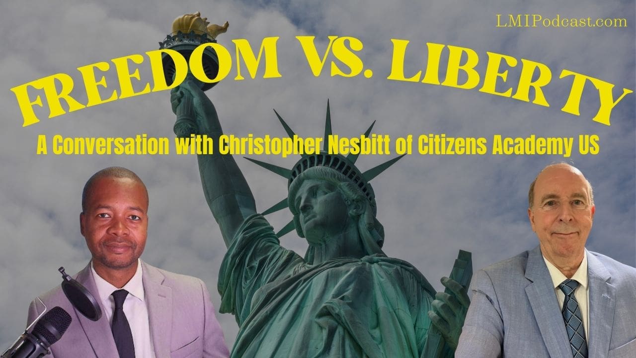 EP286 Freedom vs. Liberty - What’s the Difference? A Conversation with ...